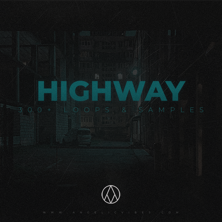 Highway Kit | 2021 Hip Hop Sample Pack | AngelicVibes